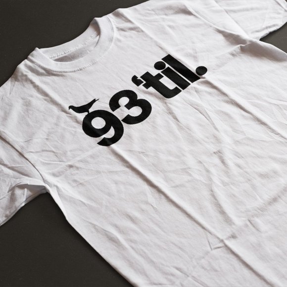 Shirts | 93 Til Infinity 9s Rap Hip Hop Retro Tshirt White Multiple ...